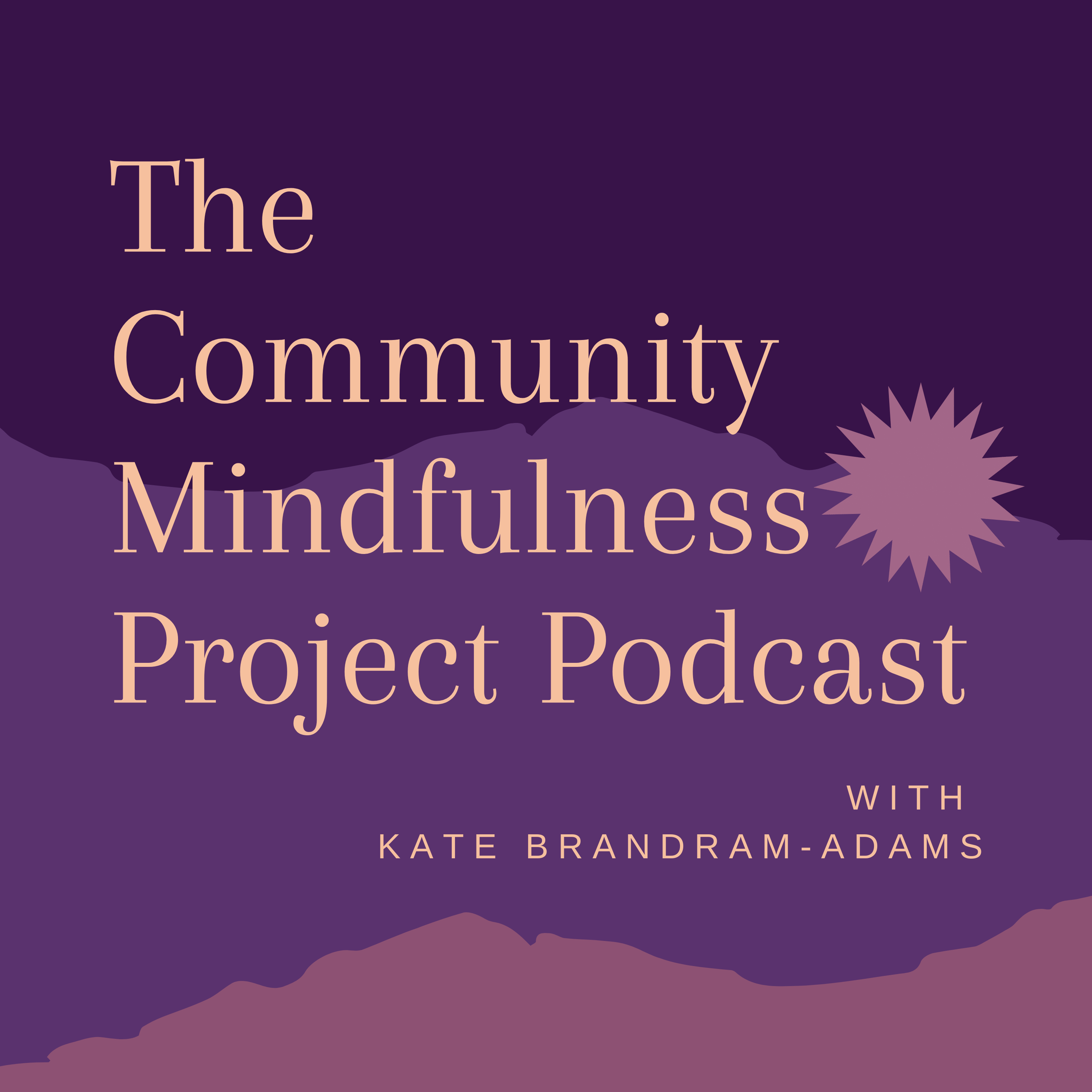The Community Mindfulness Project Podcast – Mindfulness North Canterbury